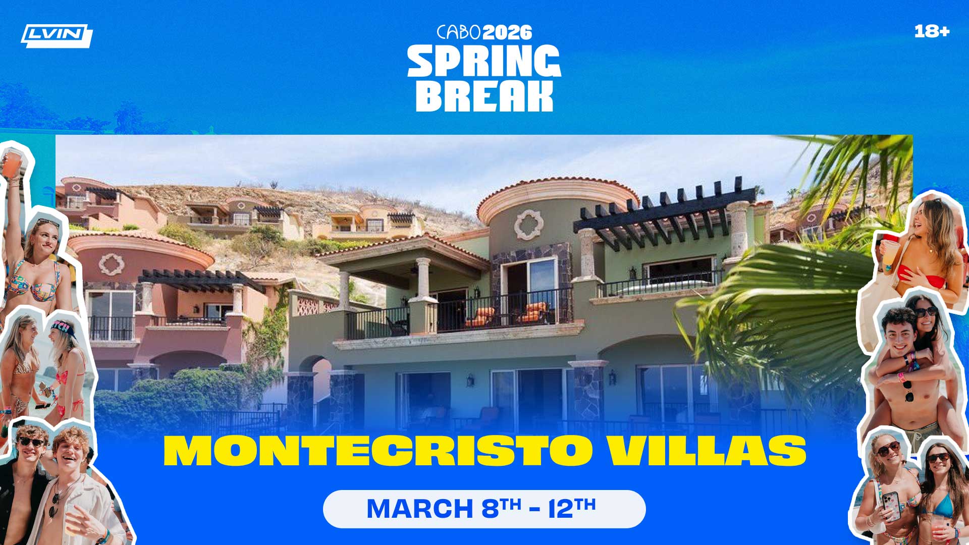 Cabo Spring Break 2026 | University of Mississippi | Montecristo Villas ...