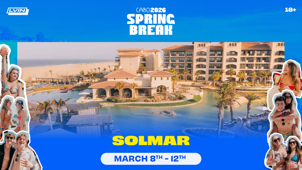 Cabo Spring Break 2026 | Week 2 | Solmar Resort Packages