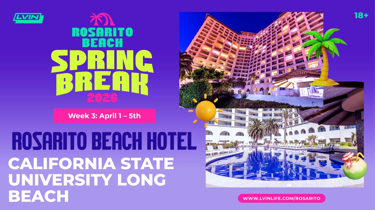 Rosarito Spring Break 2026 | California State University Long Beach ...
